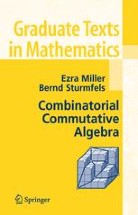 Combinatorial Commutative Algebra | SpringerLink