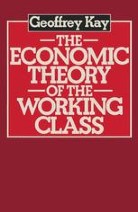 The Economic Theory of the Working Class | SpringerLink
