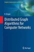 Distributed Graph Algorithms for Computer Networks | SpringerLink