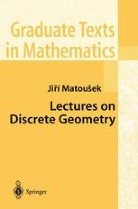 Lectures on Discrete Geometry | SpringerLink
