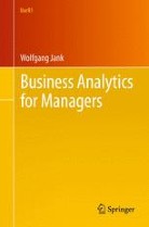 Business Analytics for Managers | SpringerLink