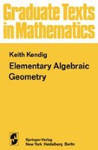 Elementary Algebraic Geometry | SpringerLink