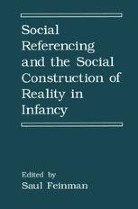 Social Cognitive Theory of Social Referencing | SpringerLink