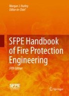 SFPE Handbook of Fire Protection Engineering | SpringerLink