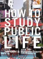 Public Space, Public Life: an Interaction | SpringerLink