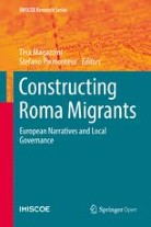 Roma Westward Migration in Europe: Rethinking Political, Social, and ...