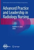 Advanced Practice and Leadership in Radiology Nursing | SpringerLink