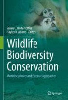Conservation Forensics: The Intersection of Wildlife Crime, Forensics ...