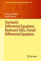 Stochastic Differential Equations, Backward SDEs, Partial Differential Equations | SpringerLink