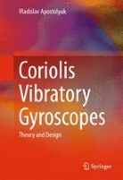 Coriolis Vibratory Gyroscopes | SpringerLink