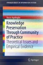 Preserving Knowledge in Organizations | SpringerLink