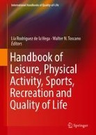 A Benefits Theory of Leisure Well-Being | SpringerLink