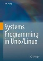Systems Programming in Unix/Linux | SpringerLink