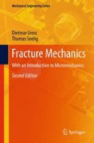 Fracture Mechanics | SpringerLink