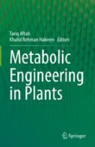 Metabolic Engineering in Plants | SpringerLink