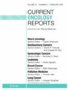 Current Oncology Reports | Volume 22, issue 2
