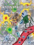 Neuroscience Bulletin | Volume 31, issue 6