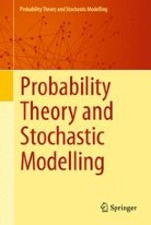 Probability Theory and Stochastic Modelling | Book series home