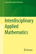 Interdisciplinary Applied Mathematics | Book series home