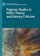 Palgrave Studies in Affect Theory and Literary Criticism | Book series home