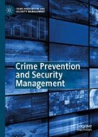 Crime Prevention and Security Management | Book series home
