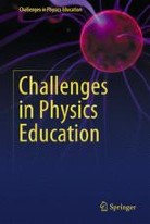 Challenges in Physics Education | Book series home