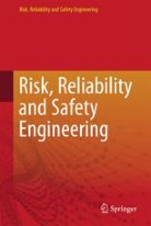 Risk, Reliability and Safety Engineering | Book series home