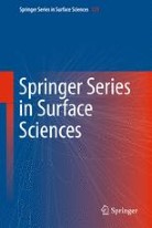 Springer Series in Surface Sciences | Book series home