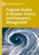 Palgrave Studies in Disaster Science and Emergency Management | Book ...