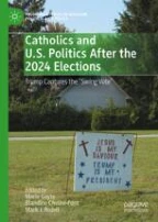 The “Catholic Vote” in the United States | Springer Nature Link