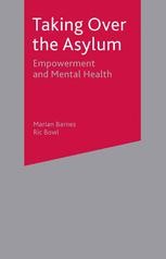 Taking Over the Asylum: Empowerment and Mental Health | Springer Nature ...