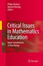 Critical Issues in Mathematics Education: Major Contributions of Alan ...