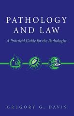Pathology and Law: A Practical Guide for the Pathologist | SpringerLink