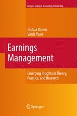 Earnings Management: Emerging Insights in Theory, Practice, and ...