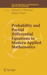 Probability and Partial Differential Equations in Modern Applied Mathematics | SpringerLink