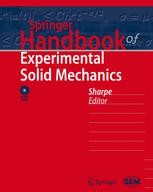 Springer Handbook of Experimental Solid Mechanics | Springer Nature Link (formerly SpringerLink)
