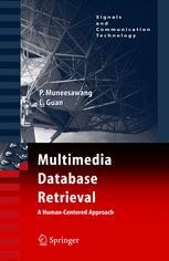 Multimedia Database Retrieval:: A Human-Centered Approach | SpringerLink