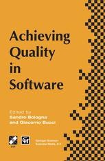 Achieving Quality in Software: Proceedings of the third international ...