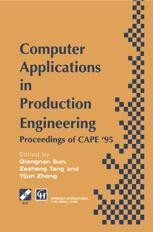 Computer Applications in Production Engineering | SpringerLink