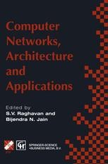 Computer Networks, Architecture and Applications: Proceedings of the ...