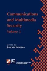 Communications and Multimedia Security: Volume 3 | SpringerLink