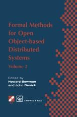 Formal Methods for Open Object-based Distributed Systems: Volume 2 | SpringerLink