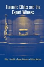 Forensic Ethics and the Expert Witness | SpringerLink
