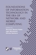 Foundations of Information Technology in the Era of Network and Mobile ...