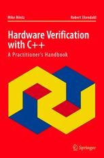 Hardware Verification with C++: A Practitioner’s Handbook | SpringerLink