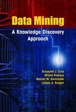 Data Mining: A Knowledge Discovery Approach | Springer Nature Link (formerly SpringerLink)