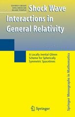Shock Wave Interactions in General Relativity: A Locally Inertial Glimm ...