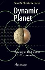 Dynamic Planet: Mercury in the Context of its Environment | SpringerLink