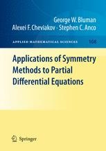 Applications of Symmetry Methods to Partial Differential Equations | SpringerLink