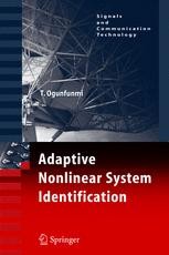 Adaptive Nonlinear System Identification: The Volterra and Wiener Model Approaches | SpringerLink